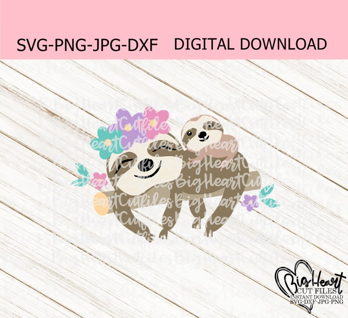 Sloth Svg Png Jpg Dxf Sloth Mom and Baby Svg Sloth Cut - Etsy