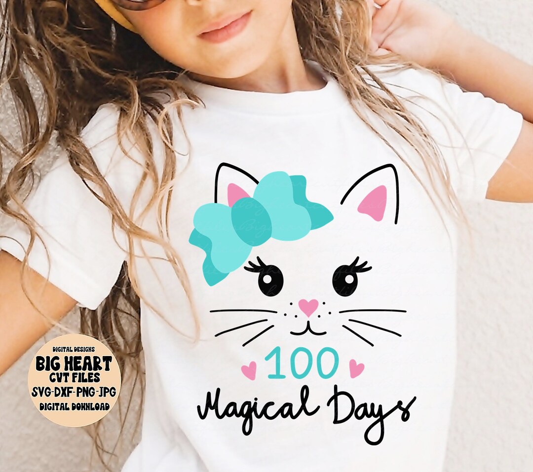 Kitty 100 Magical Days Svg Png Jpg Dxf School Svg 100 - Etsy