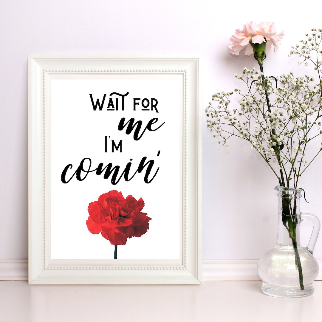 INSTANT DOWNLOAD Hadestown Print Wait for Me Printable Wall Art Digital ...