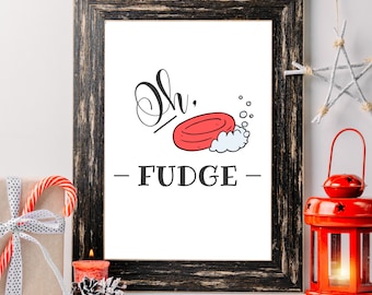 Oh Fudge Printable - Etsy