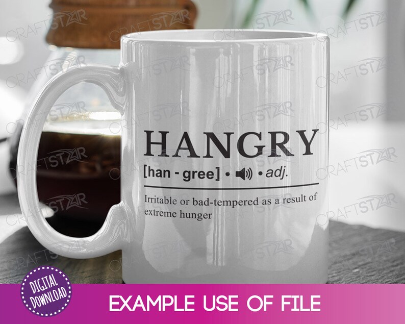 Hangry Definition Digital Download - Hangry SVG File - Hangry Printable ...