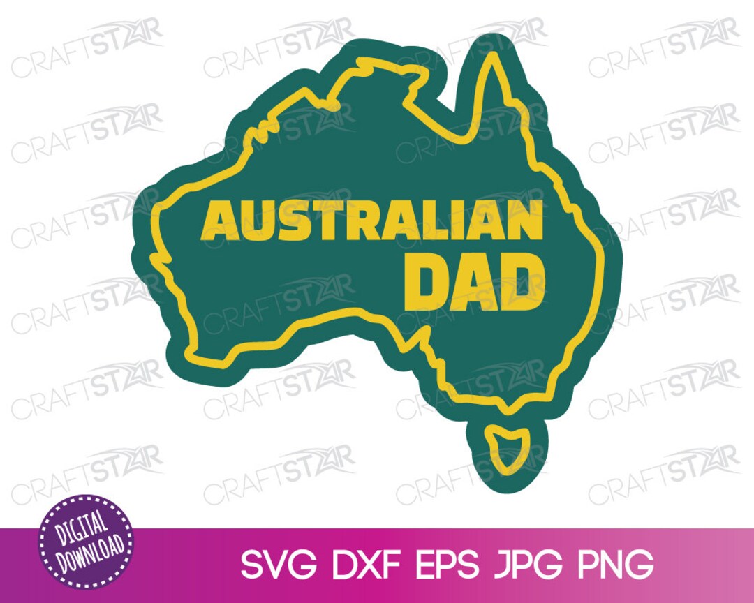 Australian Dad SVG File for Instant Download Make Your Own - Etsy