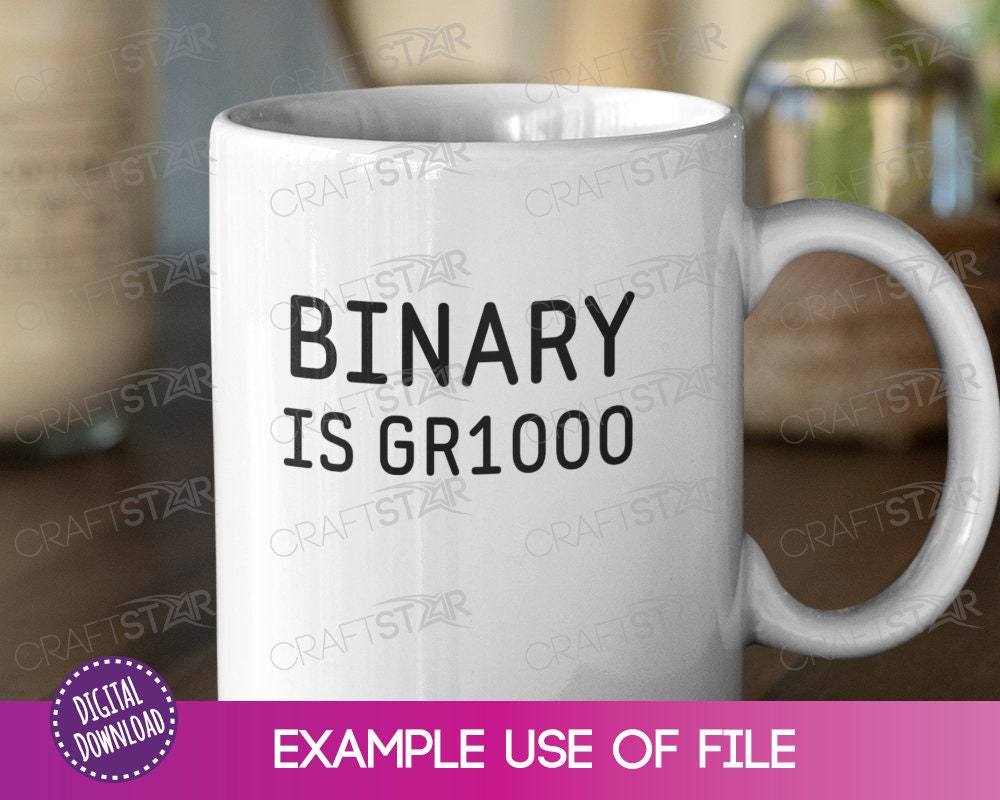 Funny Math Digital Download - Binary is GR1000 SVG File - Math Geek ...