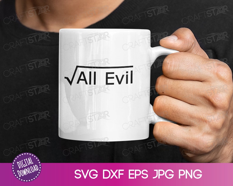 Funny Math Digital Download - Root of All Evil SVG File - Math Geek ...
