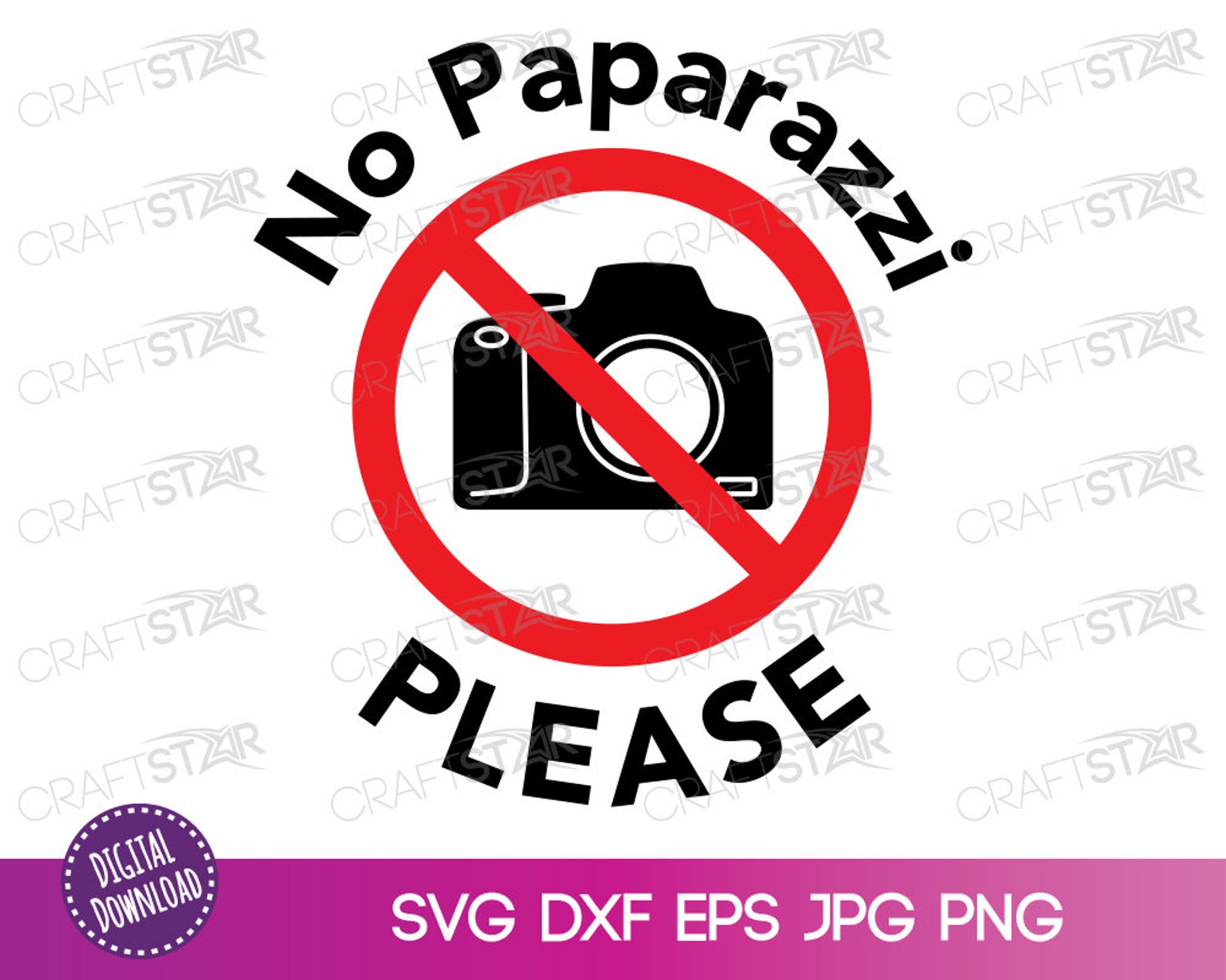 No Paparazzi SVG File - No Paparazzi Please T Shirt Design for Digital ...