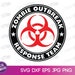 Zombie Outbreak Response Team SVG File Zombie Outbreak T | Etsy