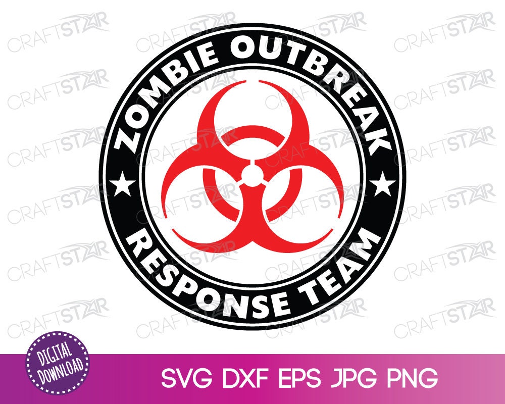 Zombie Outbreak Response Team SVG File - Zombie Outbreak T Shirt Design ...