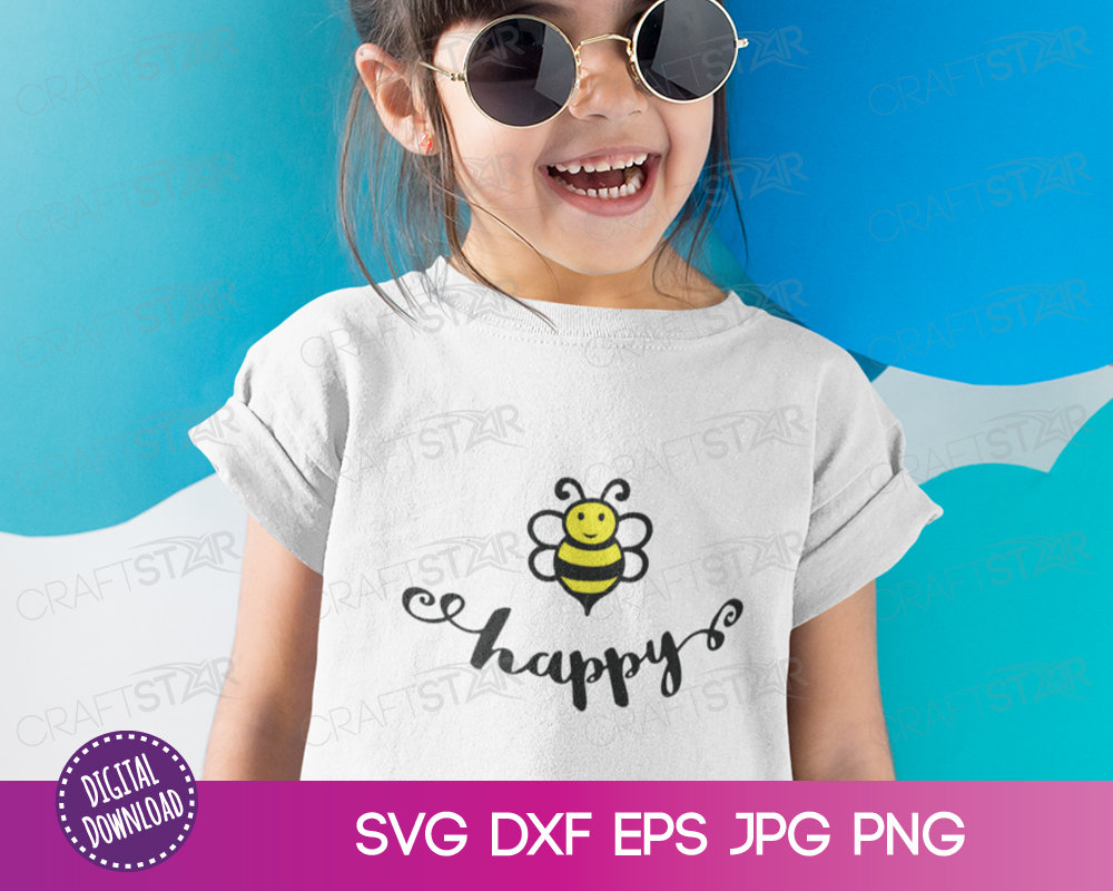 Bee Happy SVG File Cute Cartoon Bee Happy Printable Bee Quote Instant ...
