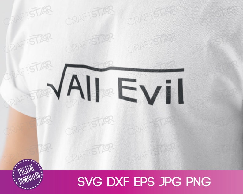 Funny Math Digital Download - Root of All Evil SVG File - Math Geek ...
