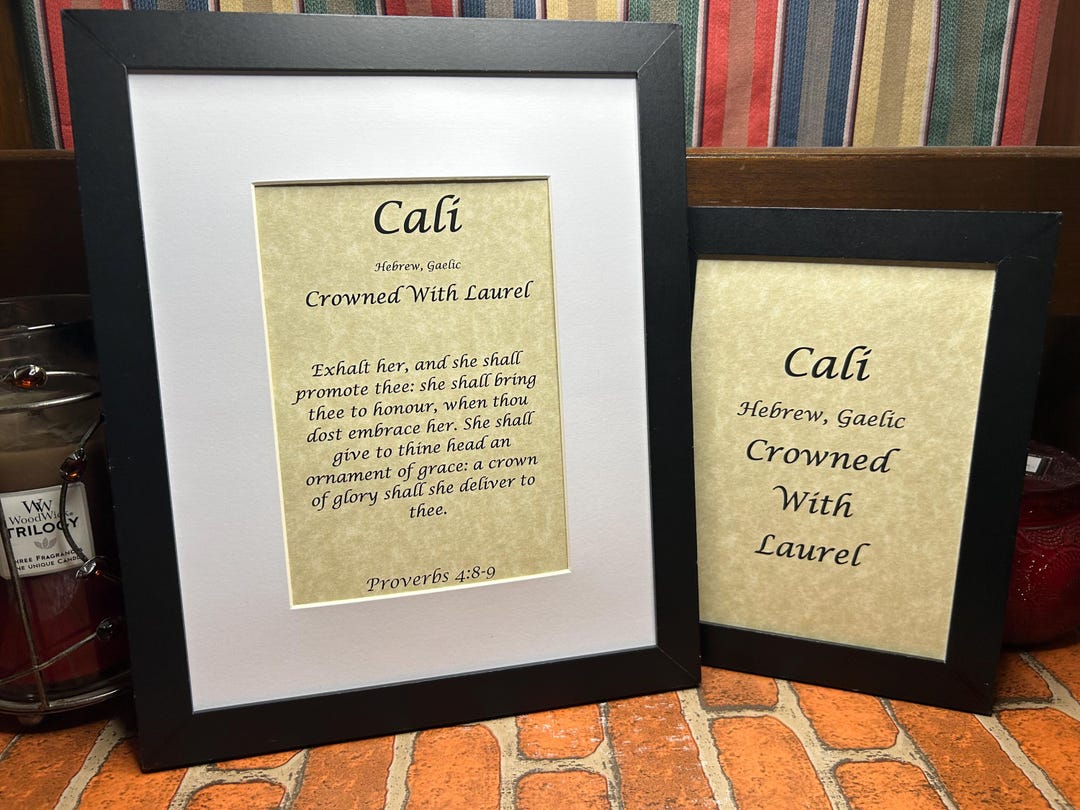 Cali - Name, Origin, With or Without King James Version Bible Verse - Etsy