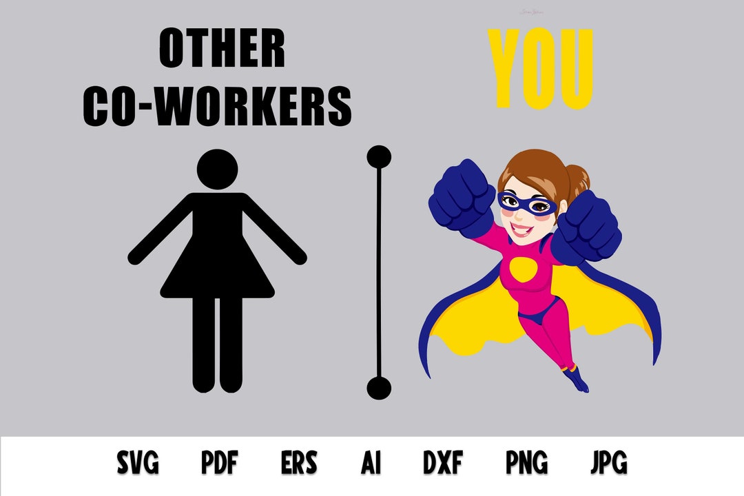 Other Co-workers Svg Colleague Svg Superhero Svg Clipart Co-workers Cut ...