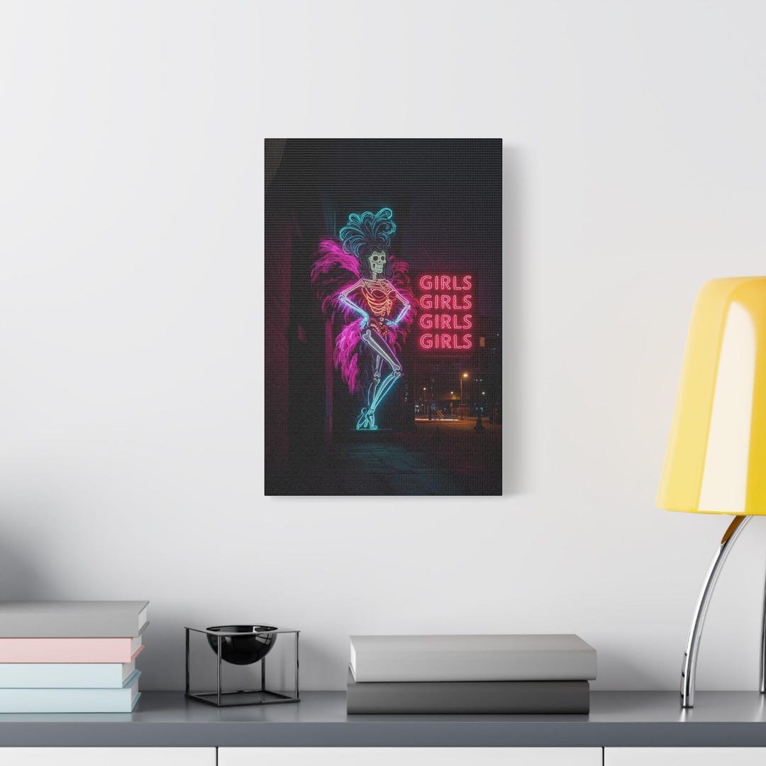 Canvas Print, Skeleton Showgirl Neon Sign 2, Girls Girls Girls, Home ...