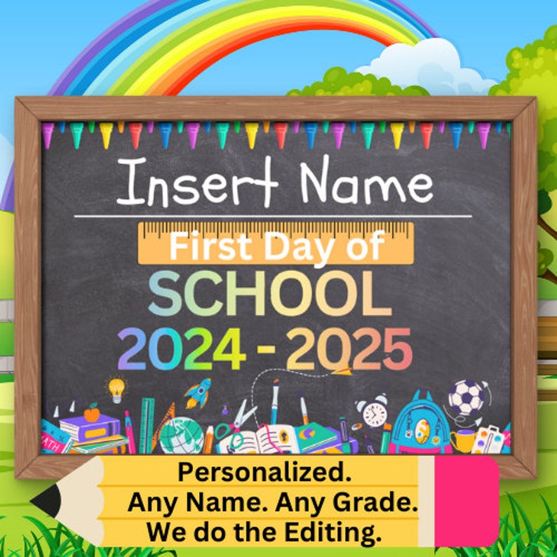 Editable Back to School Sign First Day of School Sign Printable - Etsy