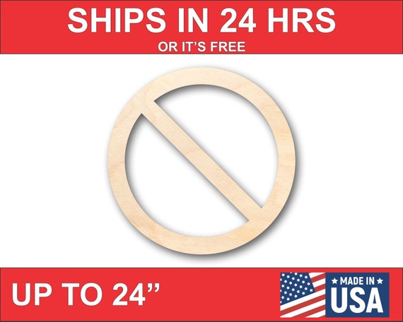 Unfinished Wooden NO Sign Symbol Craft up to 24 DIY - Etsy