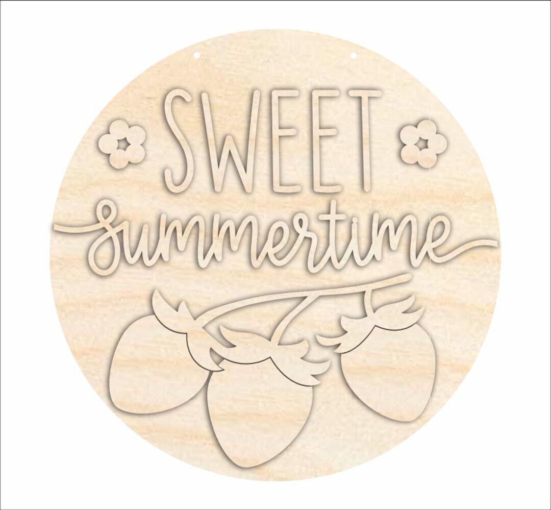 Unfinished Wood Sweet Summertime Door Sign Kit | Wood Craft Cutouts | 1 ...