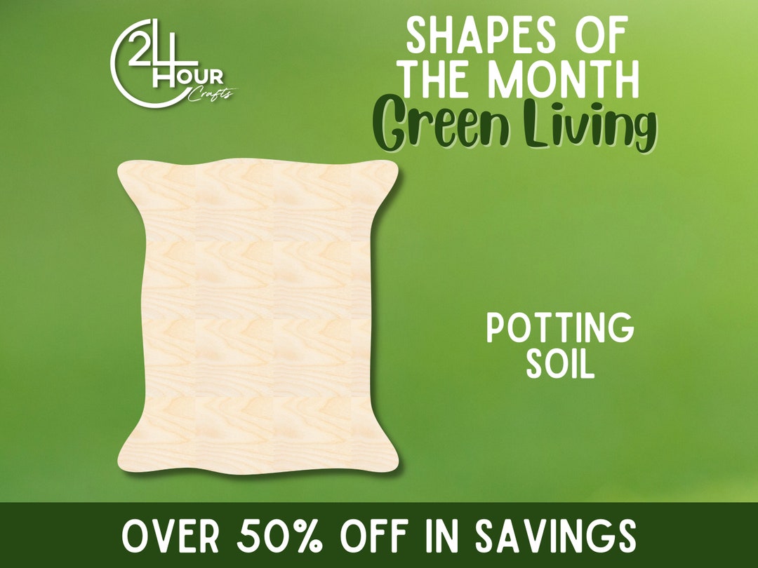 April Shape of the Month Potting Soil Wood Cutout Green Living ...