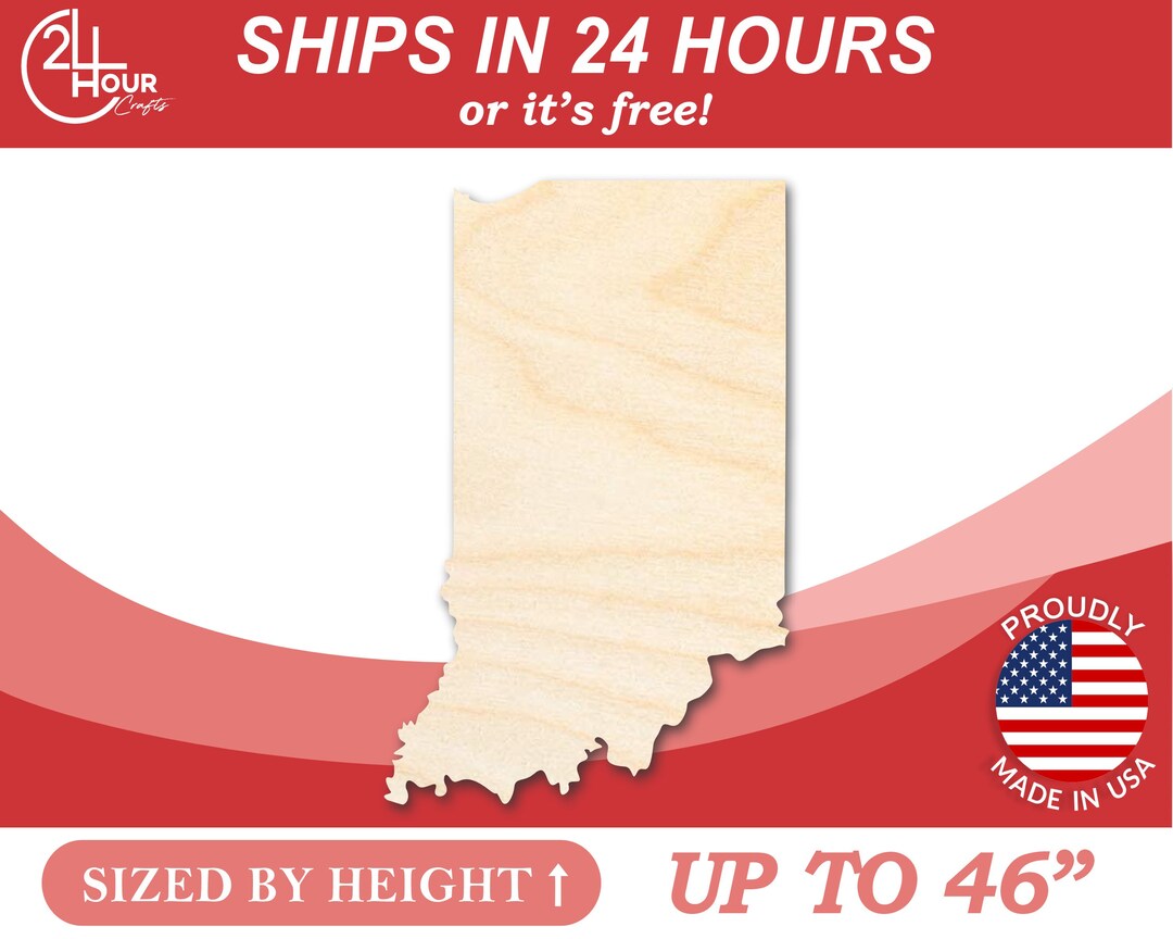 Unfinished Wooden Indiana Shape - State - Craft - From 1" up to 46" DIY ...