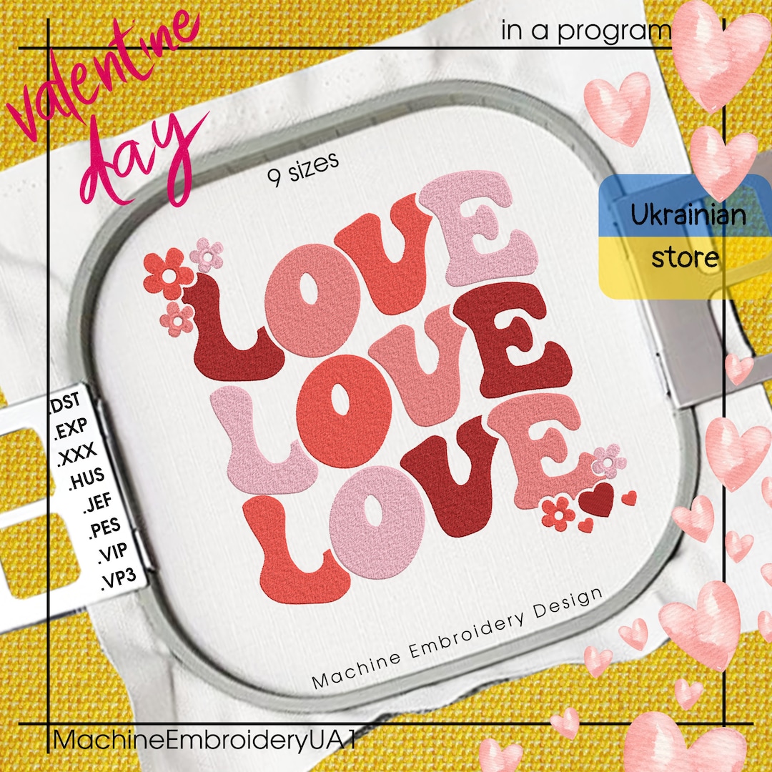 LOVE Machine Embroidery Design Valentine's Day Embroidery Files 7 Sizes ...