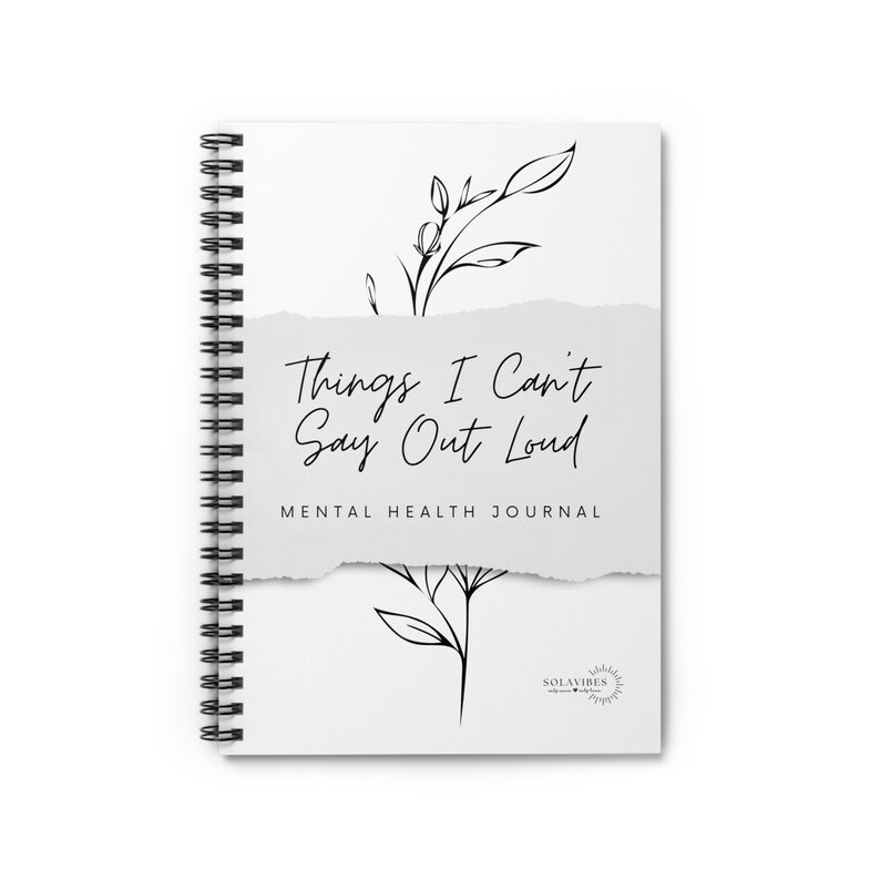 Mental Health Journal - Things I Can't Say Out Loud Journal, Daily ...