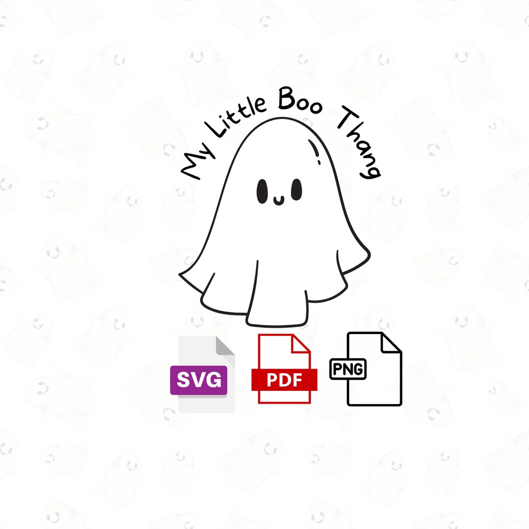 My Little Boo Thang SVG, Halloween Shirt, Halloween Svg, Cute Ghost ...