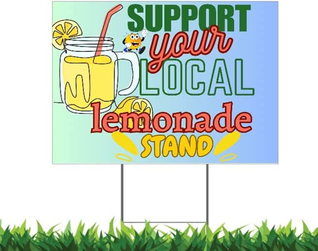 Support Your Local Lemonade Stand Grey Background 12x18 Horizontal Yard ...