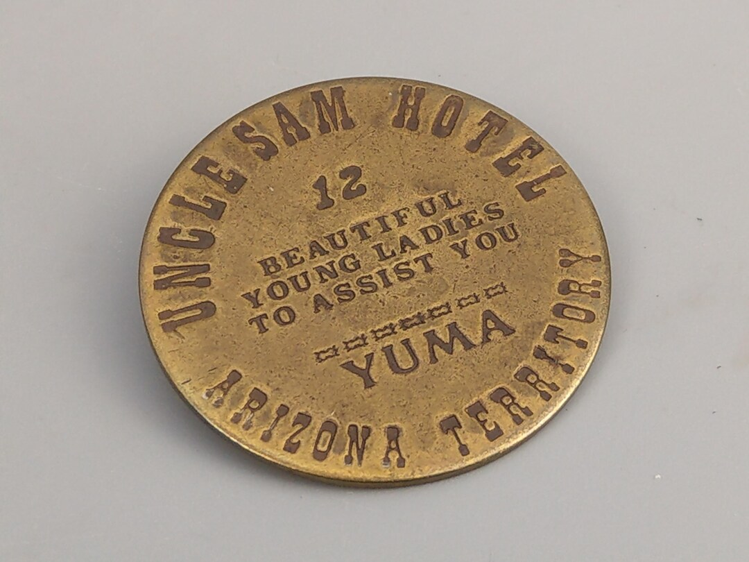 Brothel Token Uncle Sam Hotel Yuma Arizona Territory Fantasy Token - Etsy
