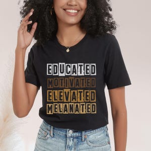 Educated Motivated Elevated Melanated Sweatshirt, Melanin Sweater ...