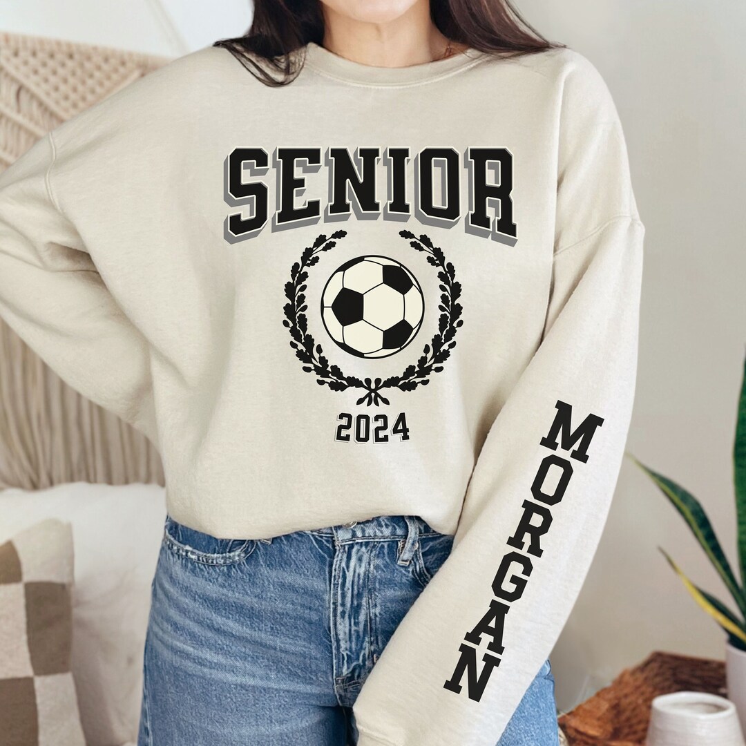 Personalized Varsity 2024 Senior Soccer Sweatshirt, Custom Soccer ...