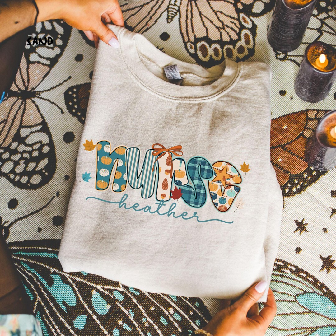 Custom Fall Nurse Sweatshirt With Name, Personalized Nurse Gift ...