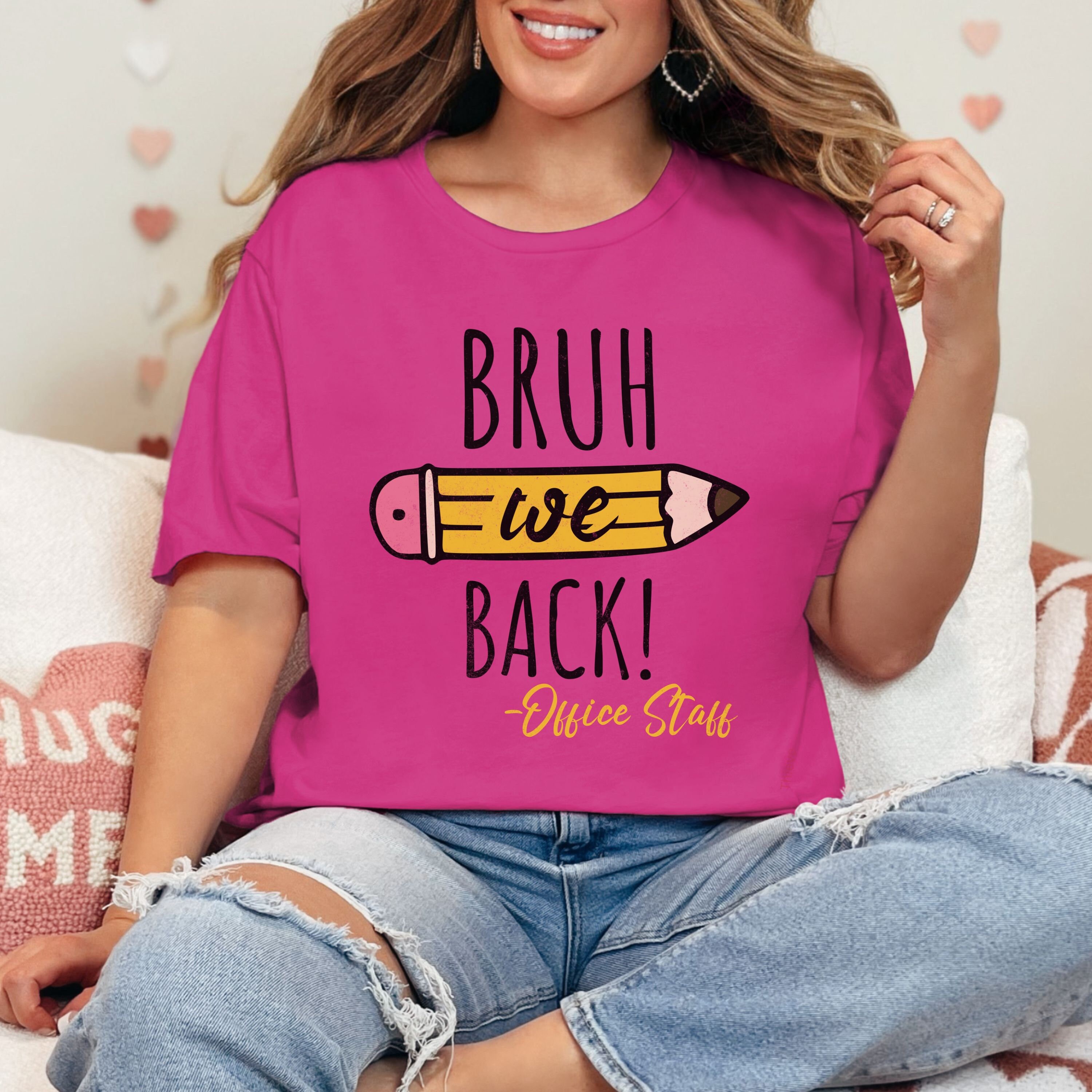 Bruh We Back Office Staff Tee, Back to School Front Office Staff Shirt ...