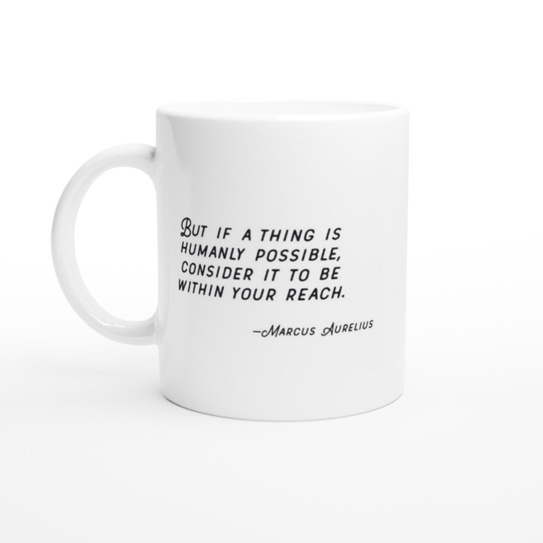 Marcus Aurelius Quote Mug: Stoicism Gift, 11oz Ceramic - Etsy