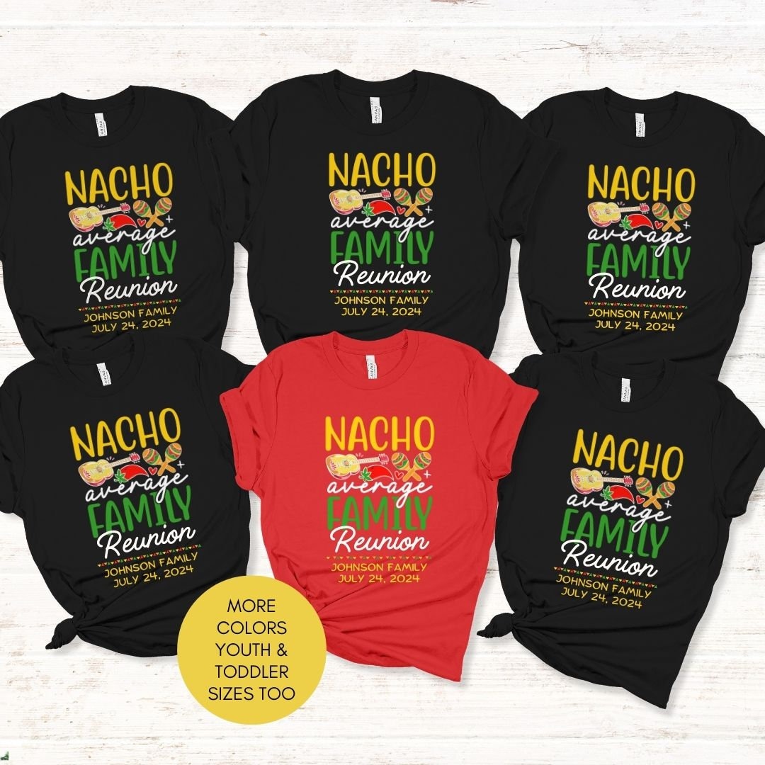 Family Reunion Shirt, Mexican Fiesta Family Reunion, Fun Family Reunion ...
