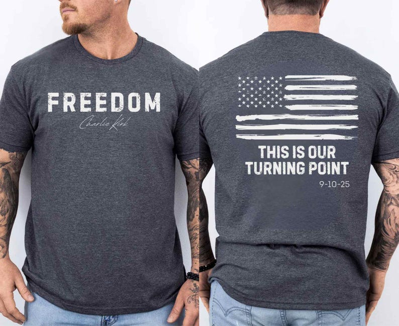 Charlie Kirk Freedom This is Our Turning Point, Front and Back Design - Etsy