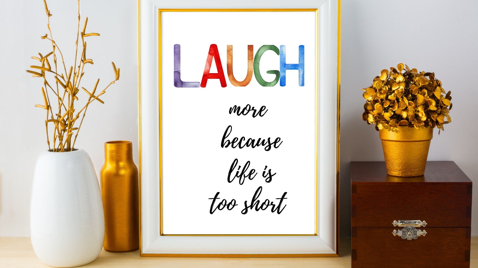 Laugh Quote Wall Art, Laugh More Because Life is Too Short, Printable ...