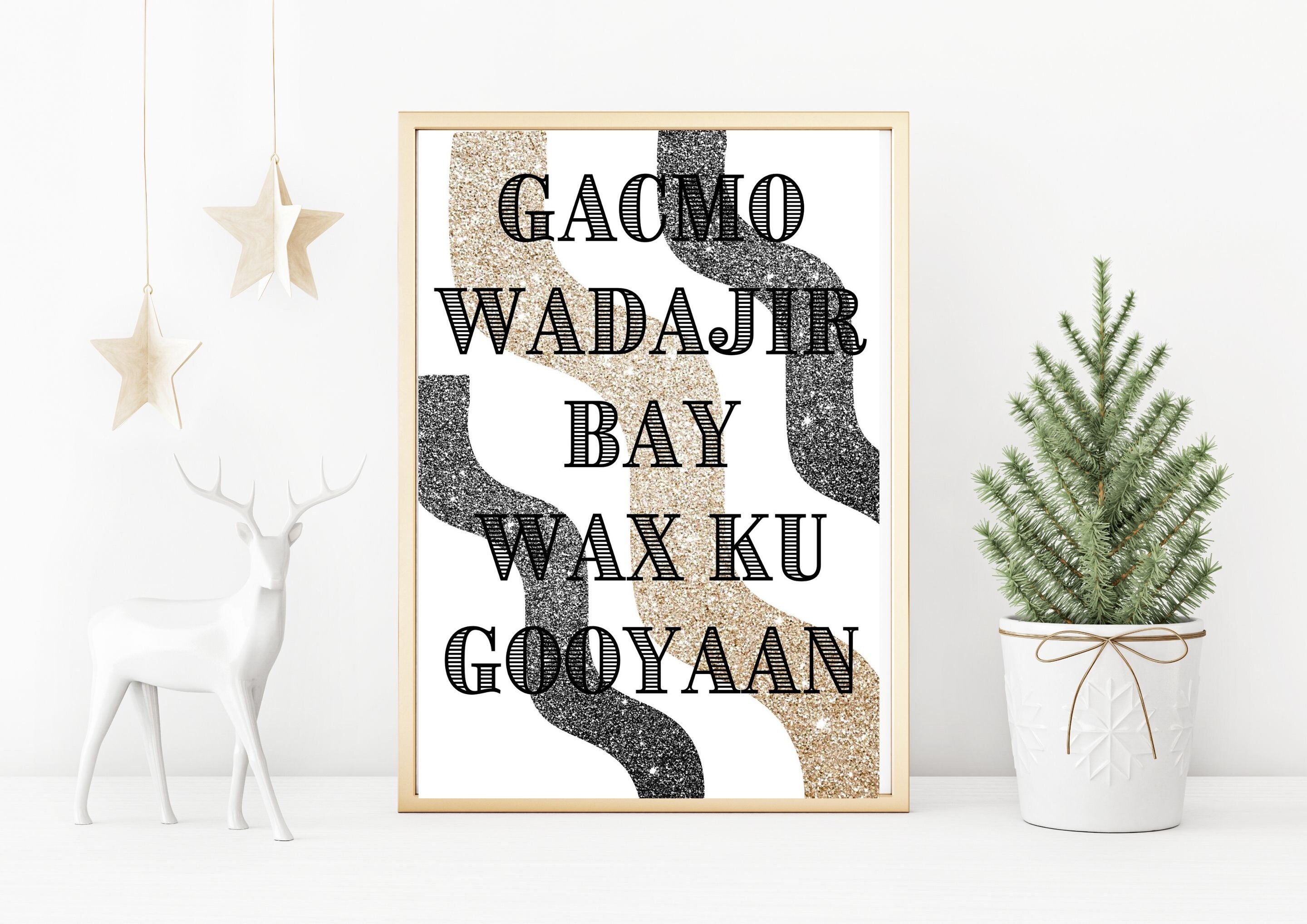 Somali Quotes, Wall Art, Somali Proverbs, Inspirational Quotes, Mah ...