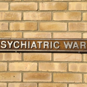 Retro Vintage Solid Wooden Street Sign Rust Effect Finish - Psychiatric ...