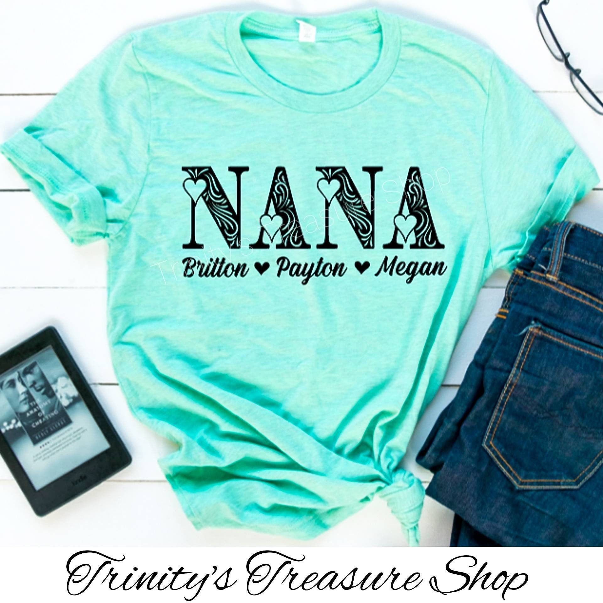 Personalized Nana Shirt Mothers Day Shirt T For Mom Nana Etsy