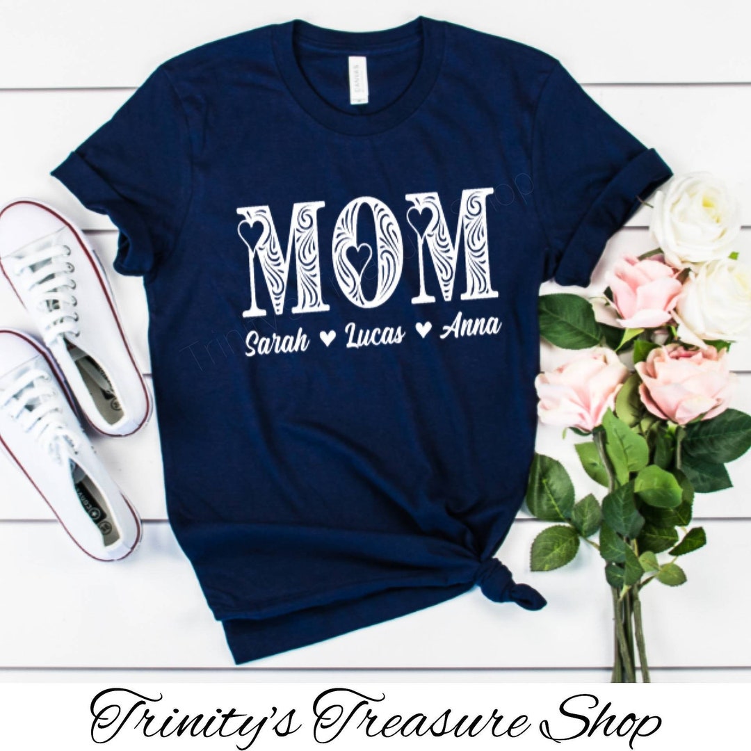 Personalized Mom Shirt Mothers Day Shirt T For Mom Mom Shirt With