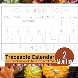 November 2024 and December 2024 Tracing Calendar for Kids Printable ...