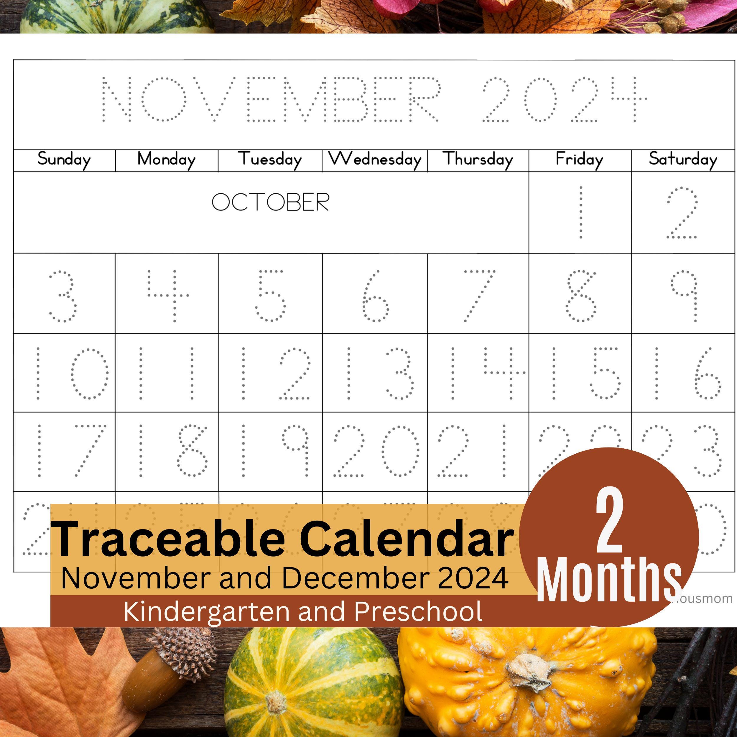November 2024 and December 2024 Tracing Calendar for Kids Printable ...