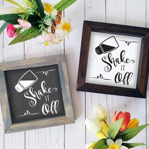 Shake It off Salt Pepper Rustic Farmhouse Kitchen Wood Sign - Etsy