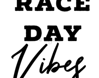 Race Day Vibes PNG - Etsy