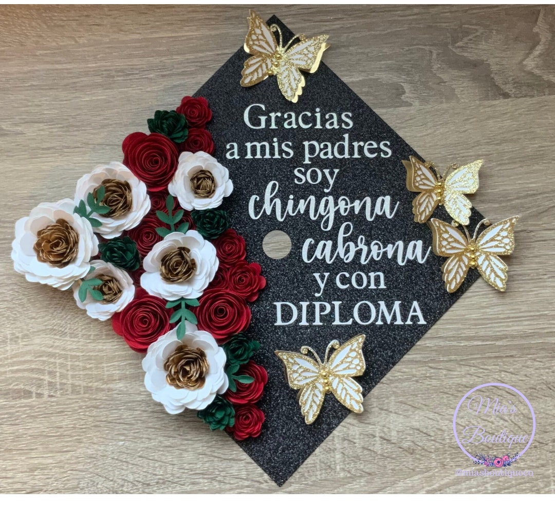 Custom Personalized Mexican Graduation Cap Topper Chingona Cabrona ...