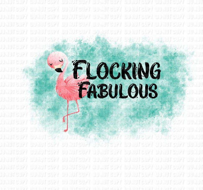 Flocking Fabulous PNG - Etsy