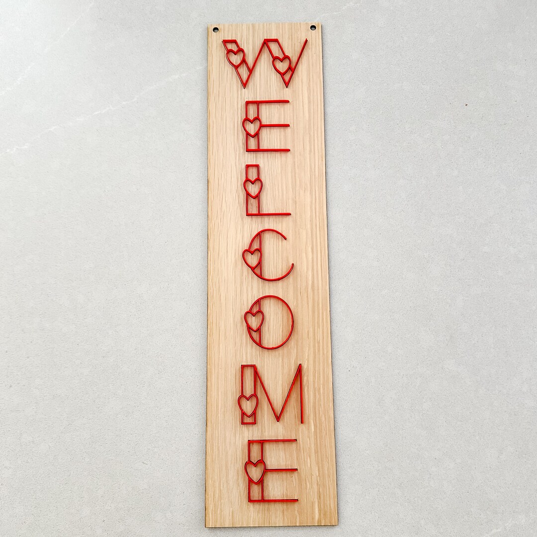 Welcome Sign SVG File, Laser SVG File, Glowforge SVG File, Valentine ...