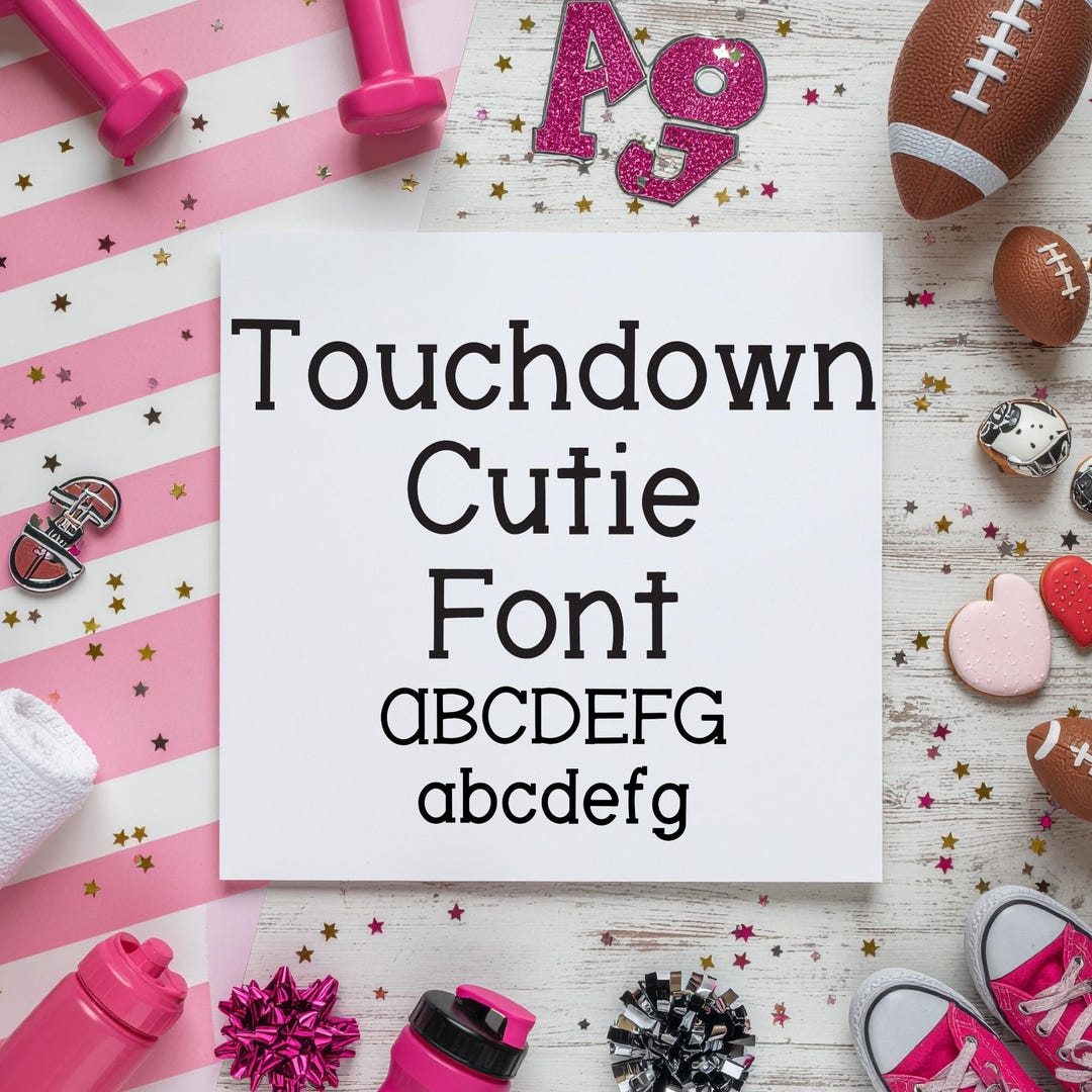 Touchdown Cutie Font, Sporty Serif Font, Game Day Font, Sports Crafting ...