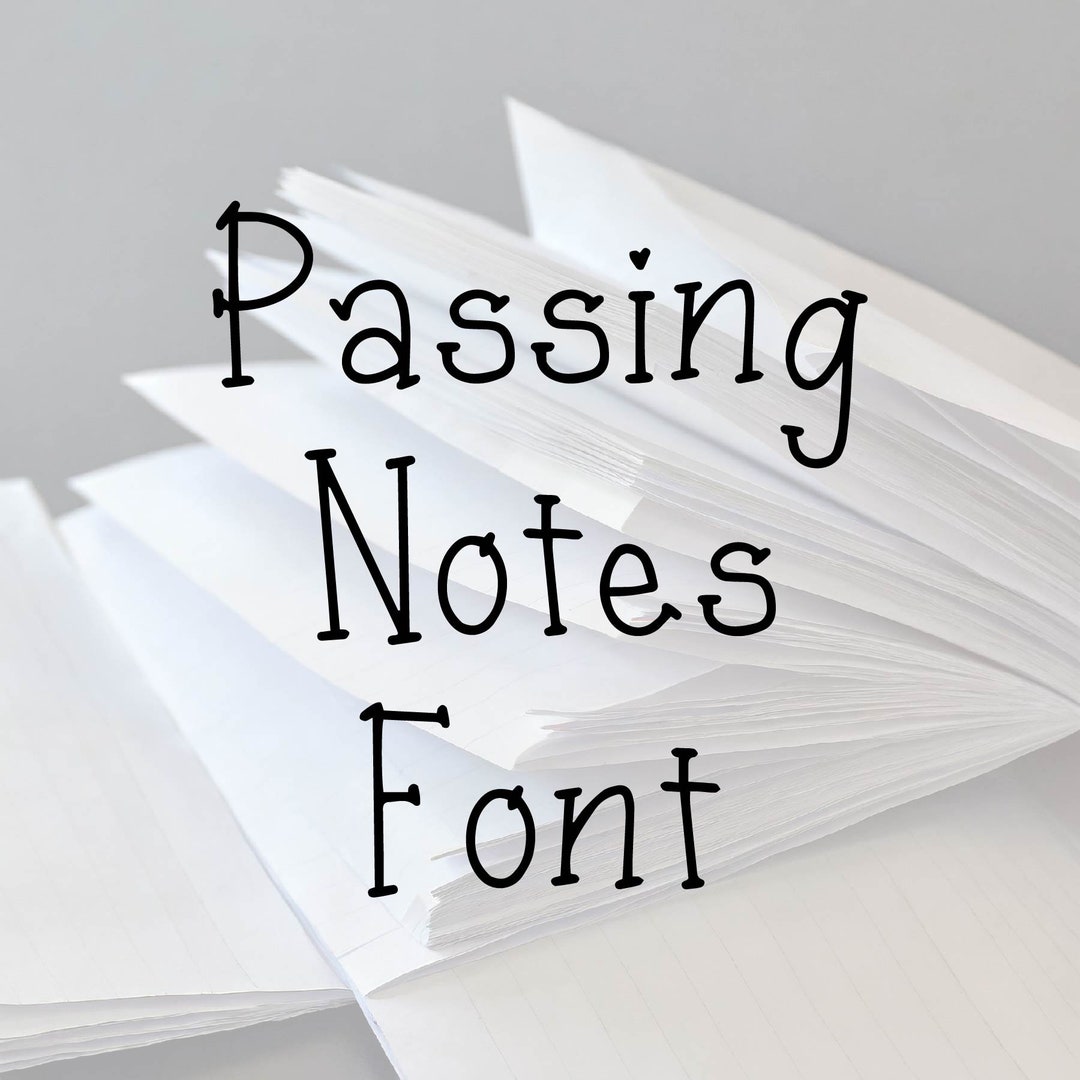 Passing Notes Font, Commercial Use Font, Cute Fonts, Fonts for Crafting ...