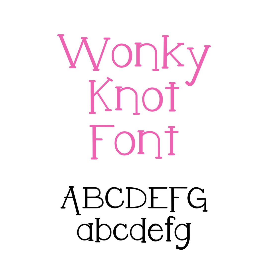 Wonky Knot Font, Commercial Use Font, Cute Fonts, Fonts for Crafting ...