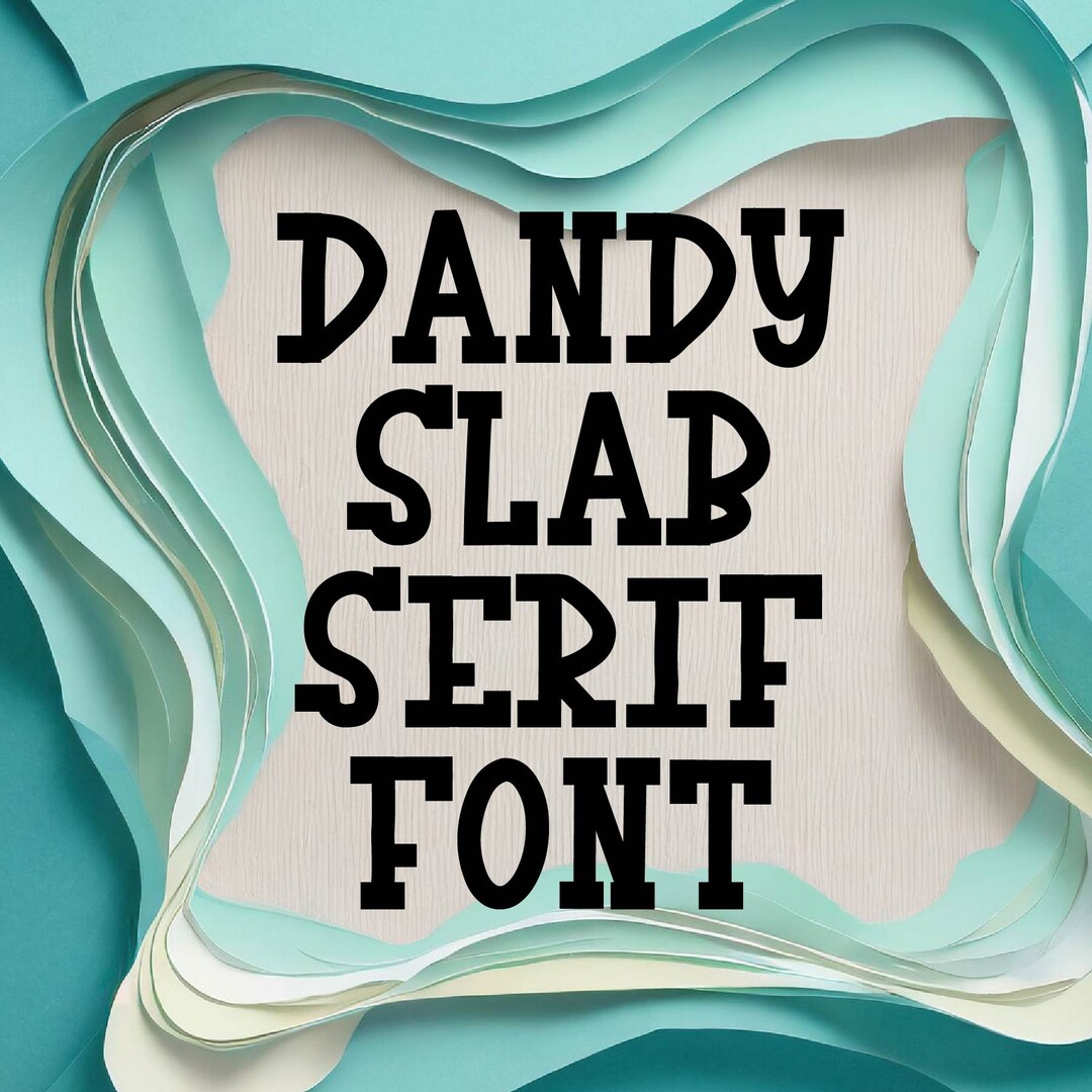 Dandy Slab Serif Font: Modern Retro Craft Font (OTF) Commercial Use - Etsy