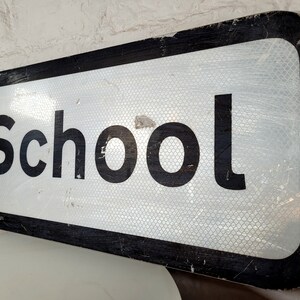 Vintage School Sign / Reflective Sign / Vintage Street Sign - Etsy